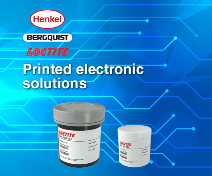Henkel-Loctite®Printed electronic solutions - Welt Electronic